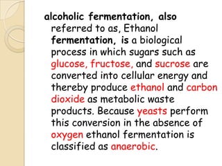 Alcohol fermentation | PPTX