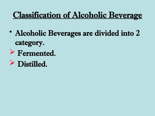 ALCOHOLIC BEVERAGE (1). Classification of ABs | PPT