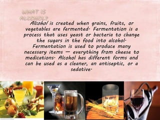 Alcoholic beverages | PPTX