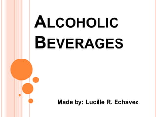 Alcoholic Beverages.pptx