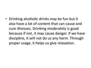 Alcoholic beverages as stress reliever | PPTX