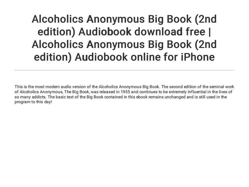 Alcoholics Anonymous Big Book 2nd Edition Audiobook Download Free alcoholics-anonymous-big-book-2nd-edition-audiobook-download-free