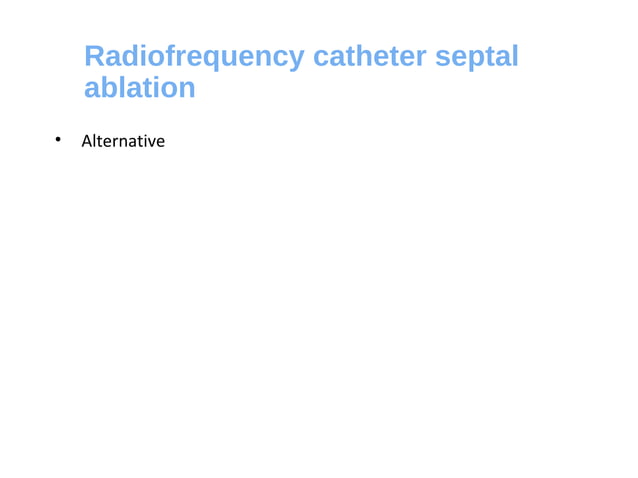 Alcoholic septal ablation | PPT