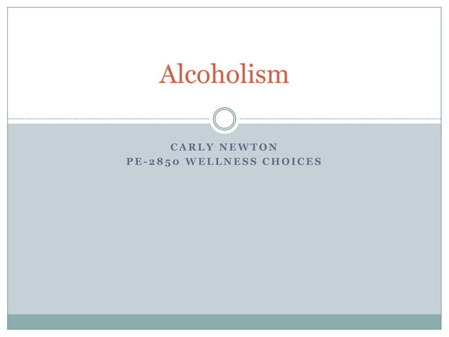 Alcoholism | PPTX