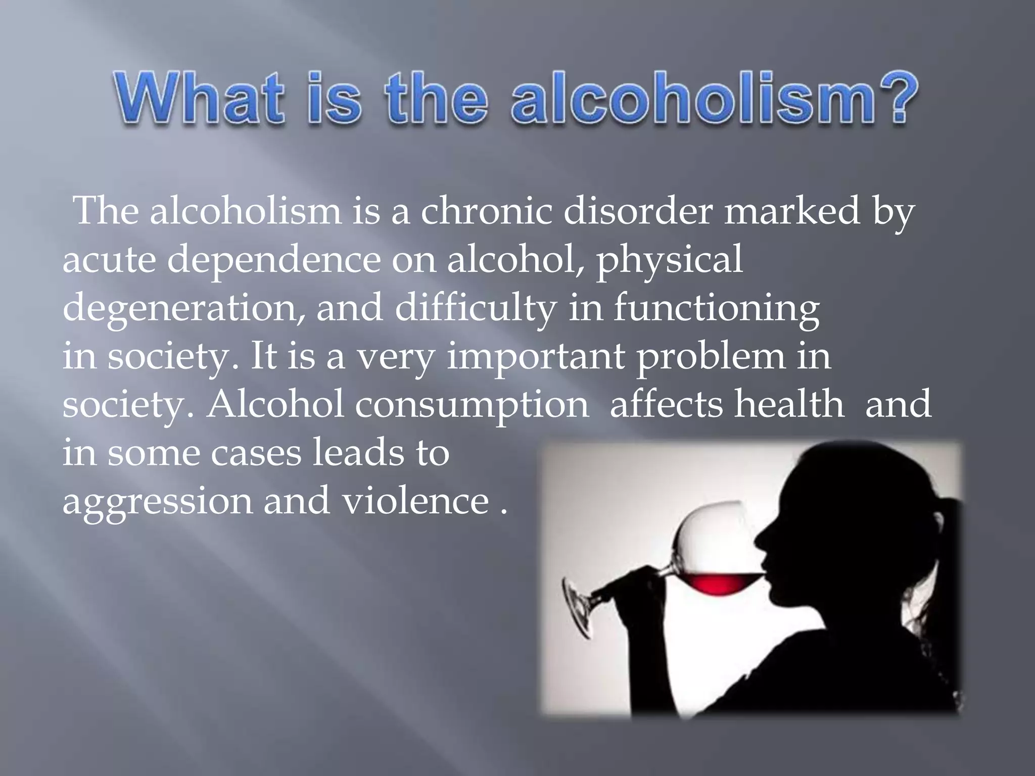 Alcoholism | PPTX