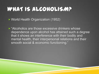 Alcoholism is bad | PPTX