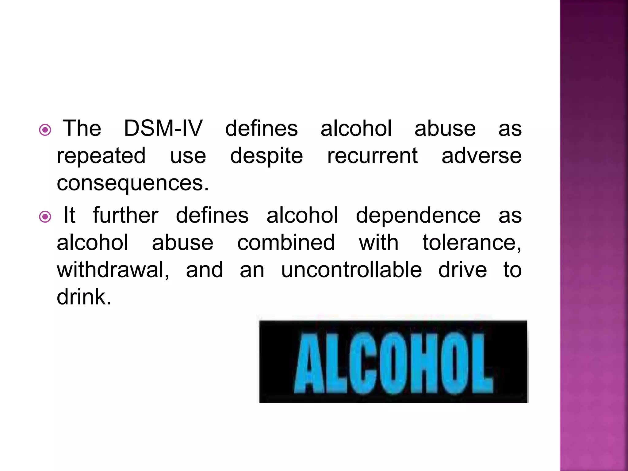 Alcoholism | PPTX | Substance Abuse | Diseases and Conditions