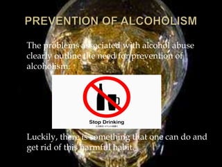 Anti Alcoholism Social Awareness Project | PPTX