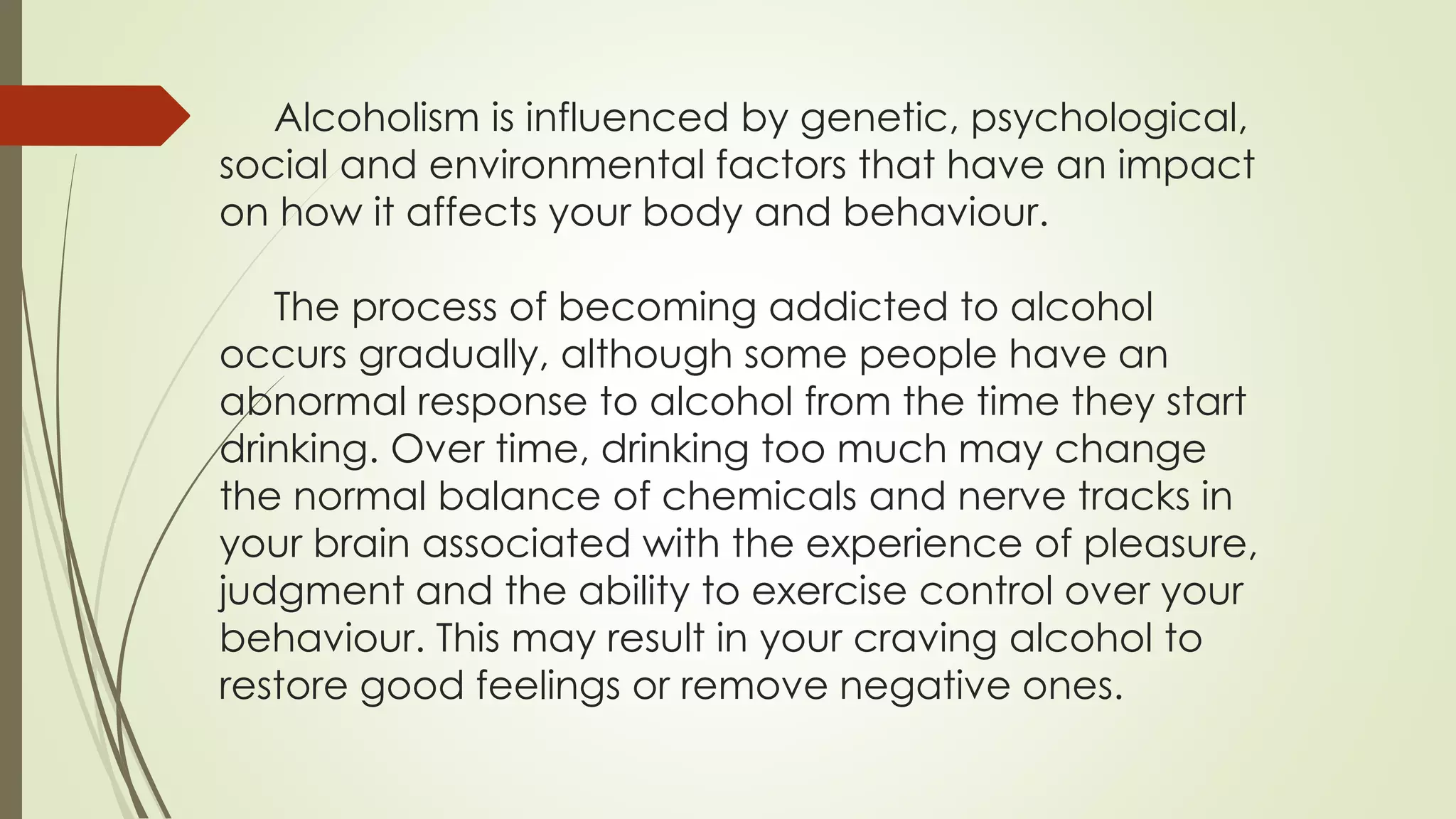 Alcoholism - Sign, Effects, Threats, Treatment | PPTX
