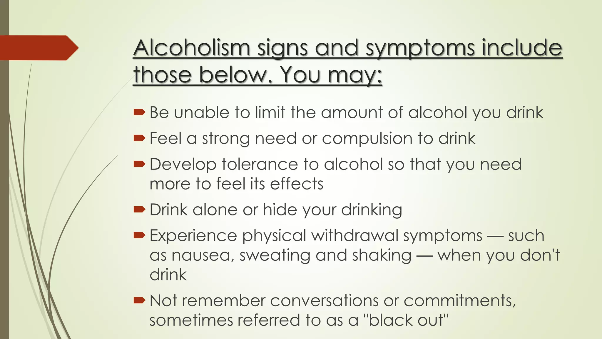 Alcoholism - Sign, Effects, Threats, Treatment | PPTX