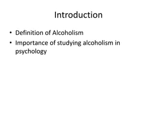 Alcoholism__Psychology_Presentation.pptx