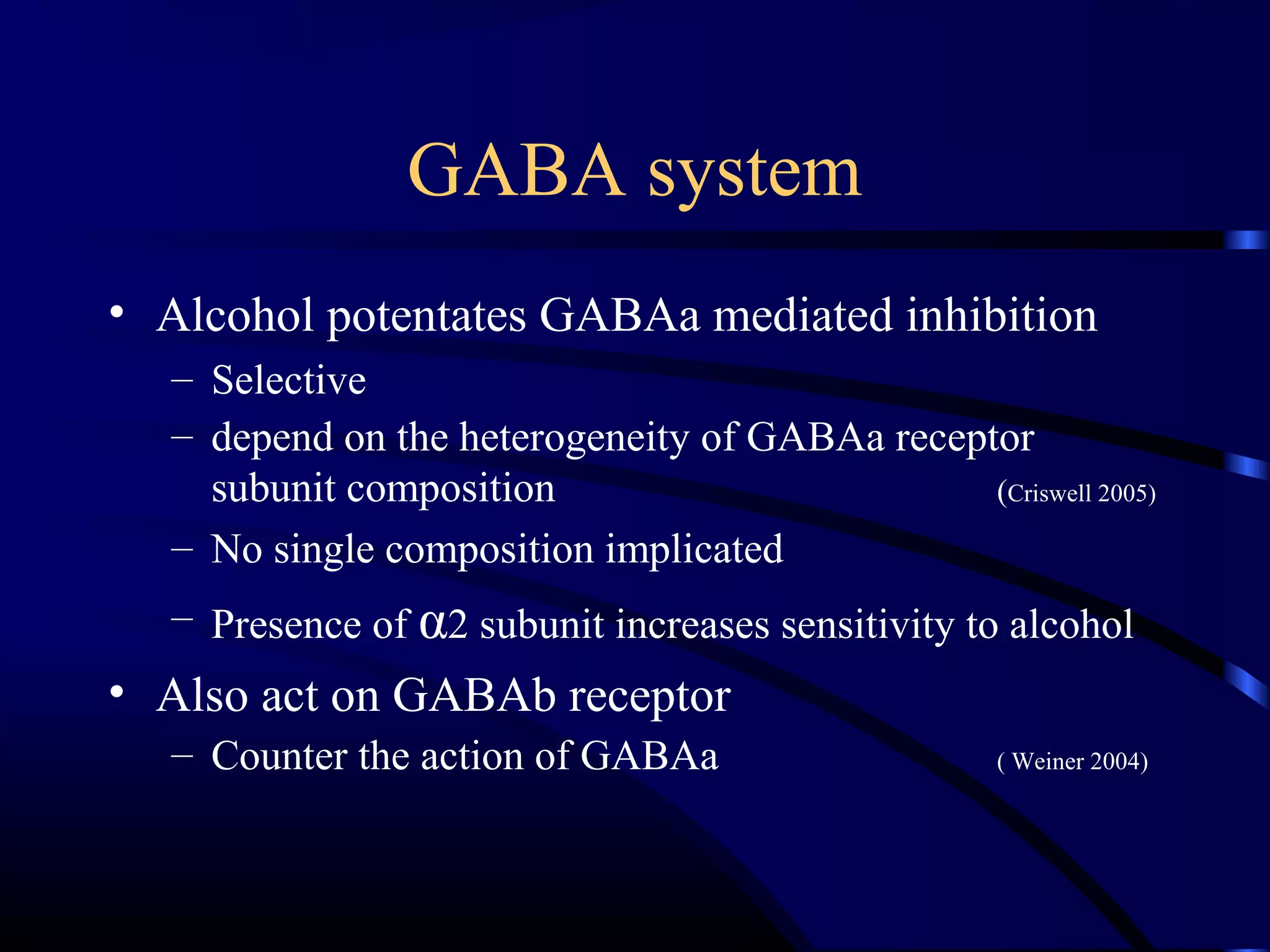 Alcohol neurobiology good | PPT