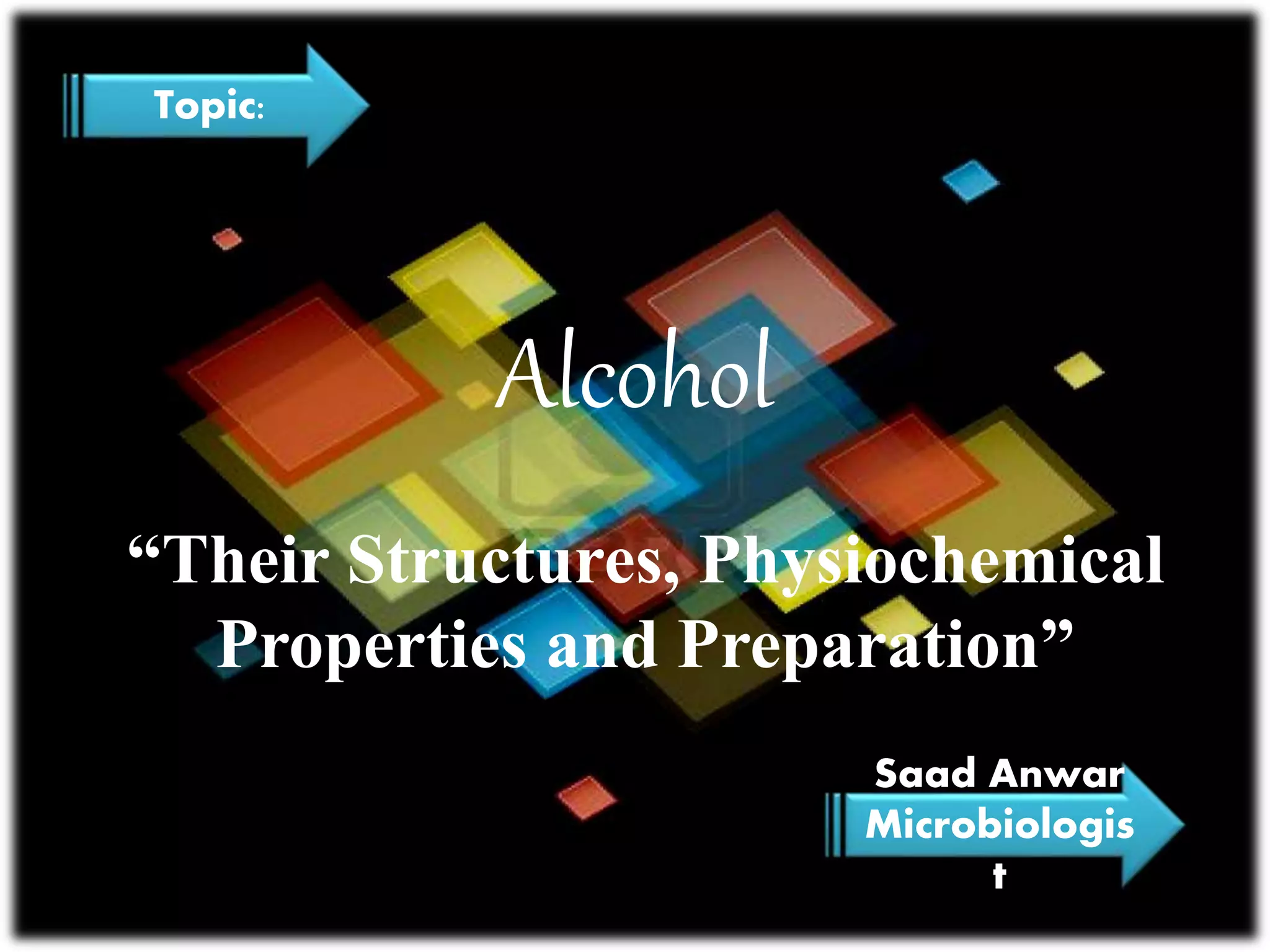 Alcohol in organic chemistry | PPTX