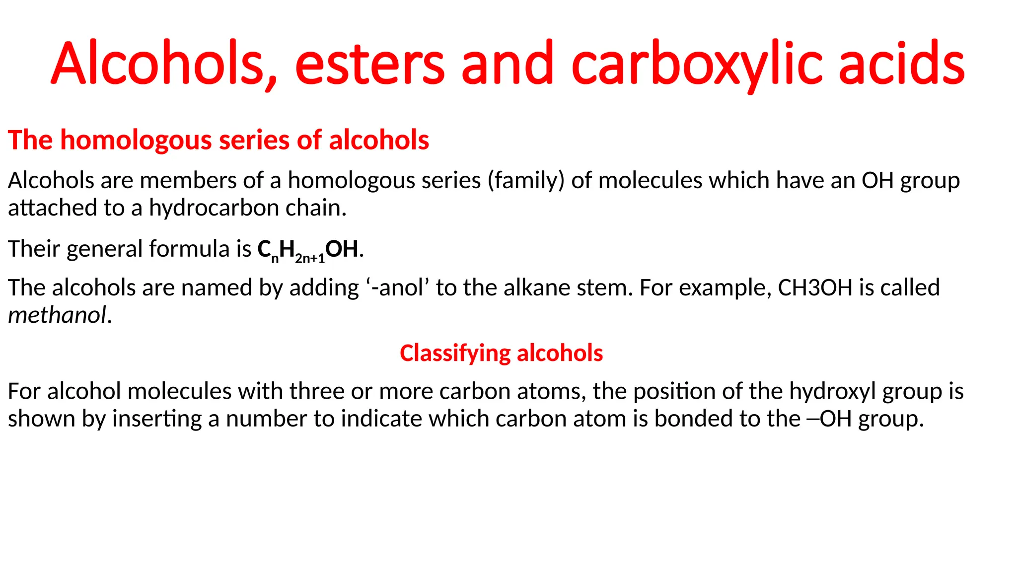 Alcohols, esters and carboxylic acids.pptx