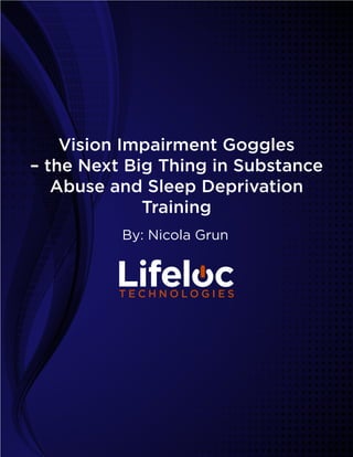 Alcohol Simulation Drunk Buster Goggles | PDF