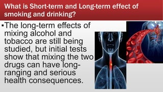 Alcohol & Smoking.pptx