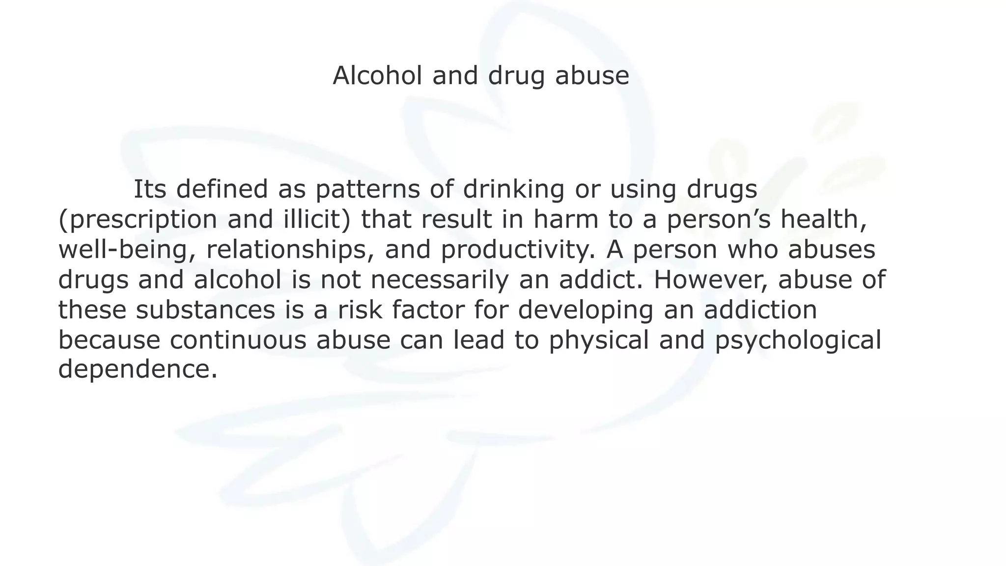 Alcohol & substance abuse | PPTX