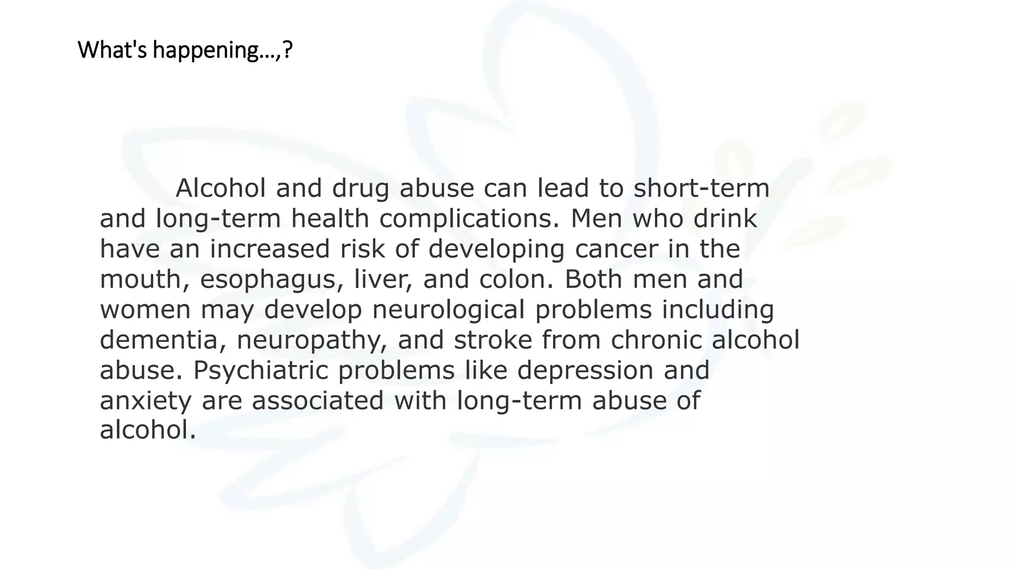 Alcohol & substance abuse | PPTX