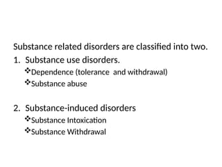 Alcohol Substance Related Disorders.pptx