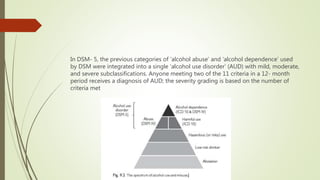 Alcohol use disorders | PPTX