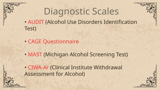 Alcohol use disorders,MBBS,PSYCHIATRY,THEORY | PPTX