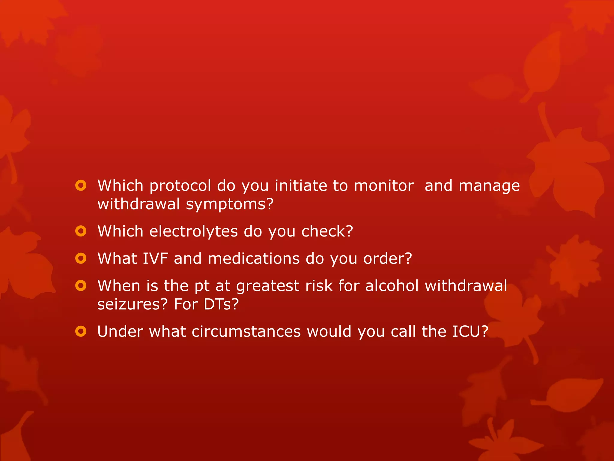 Alcohol withdrawal | PPT