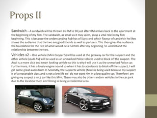 Actors, Outside Location, Costume and Props - Code 5 | PPT