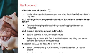 Alternate Level of Care Experience in High-Risk Older Adults in New ...