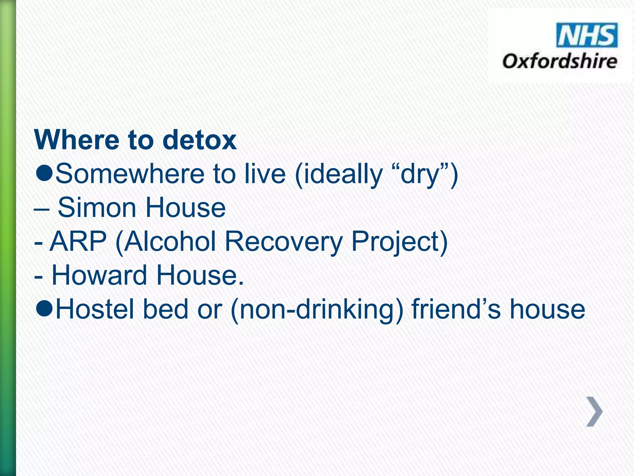 Alcohol reduction and Community detox | PPT | Free Download