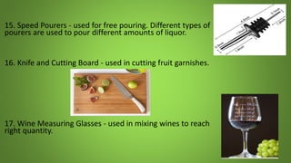 Different Bar Tools and Equipment // Alexandra Alcuetas | PPTX