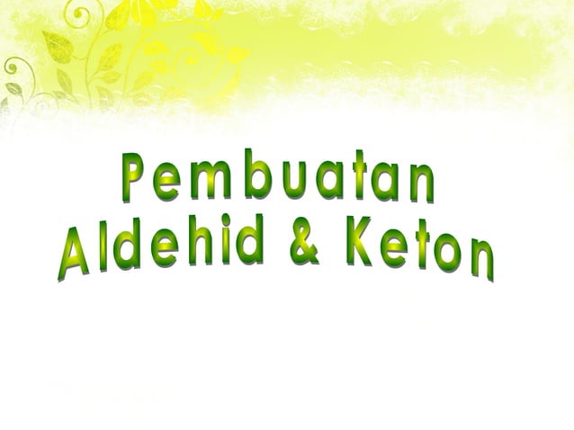 Powerpoint Aldehid dan keton | PPT