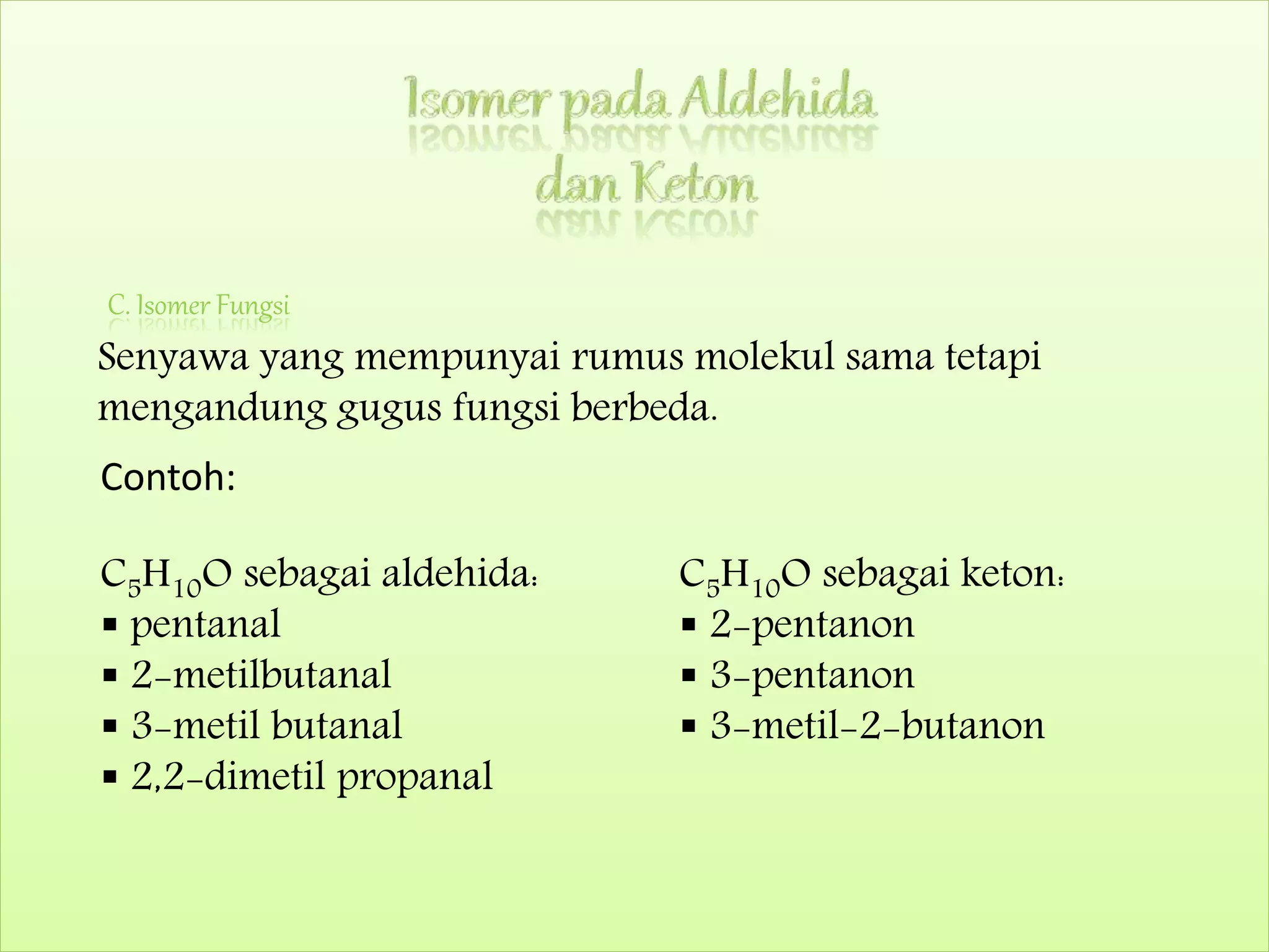 Aldehid dan keton (kelompok 5) | PPTX