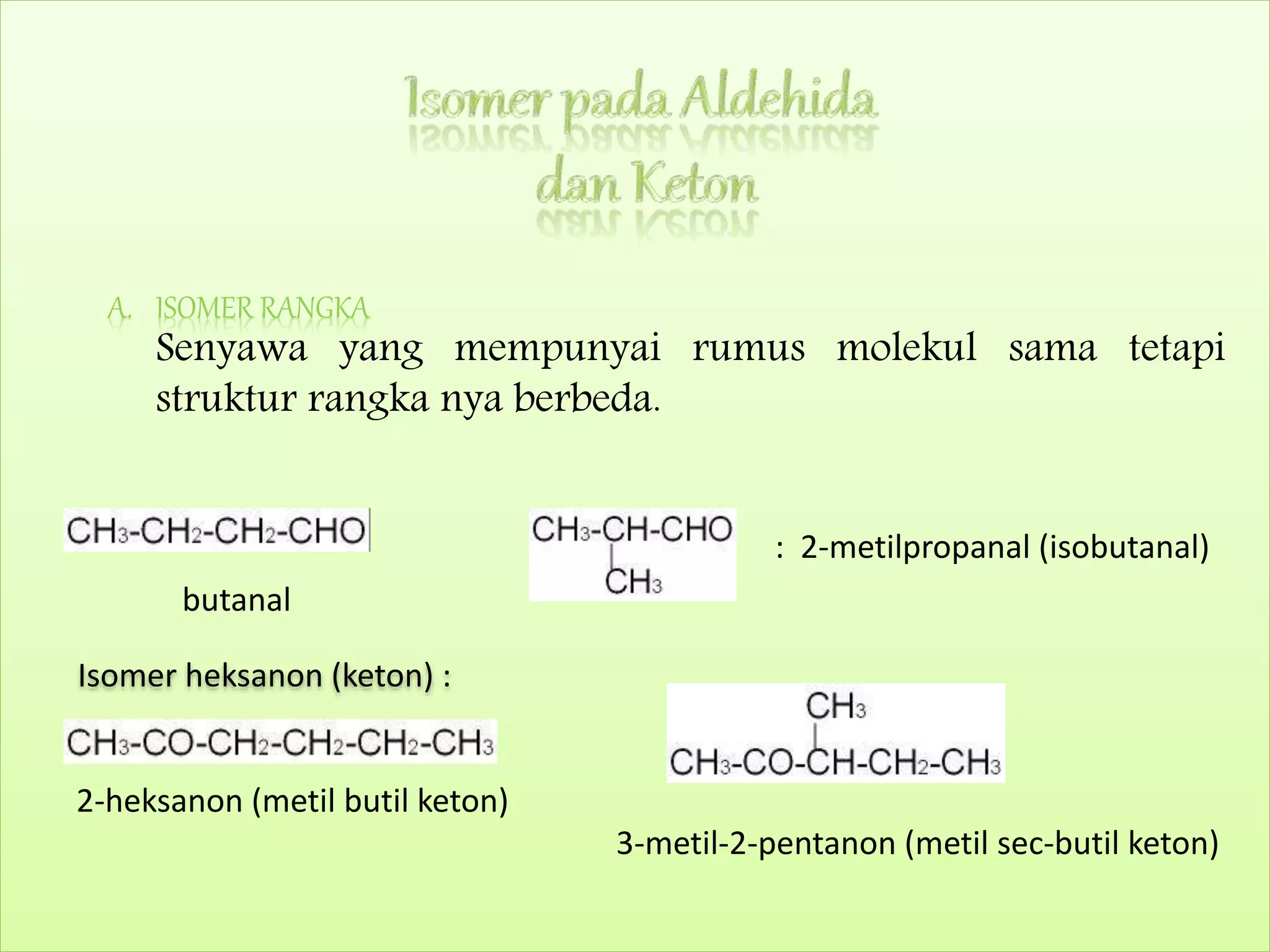 Aldehid dan keton (kelompok 5) | PPTX