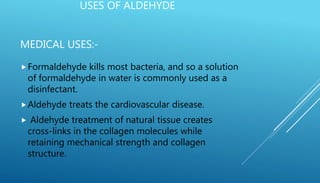 Aldehyde Examples And Uses