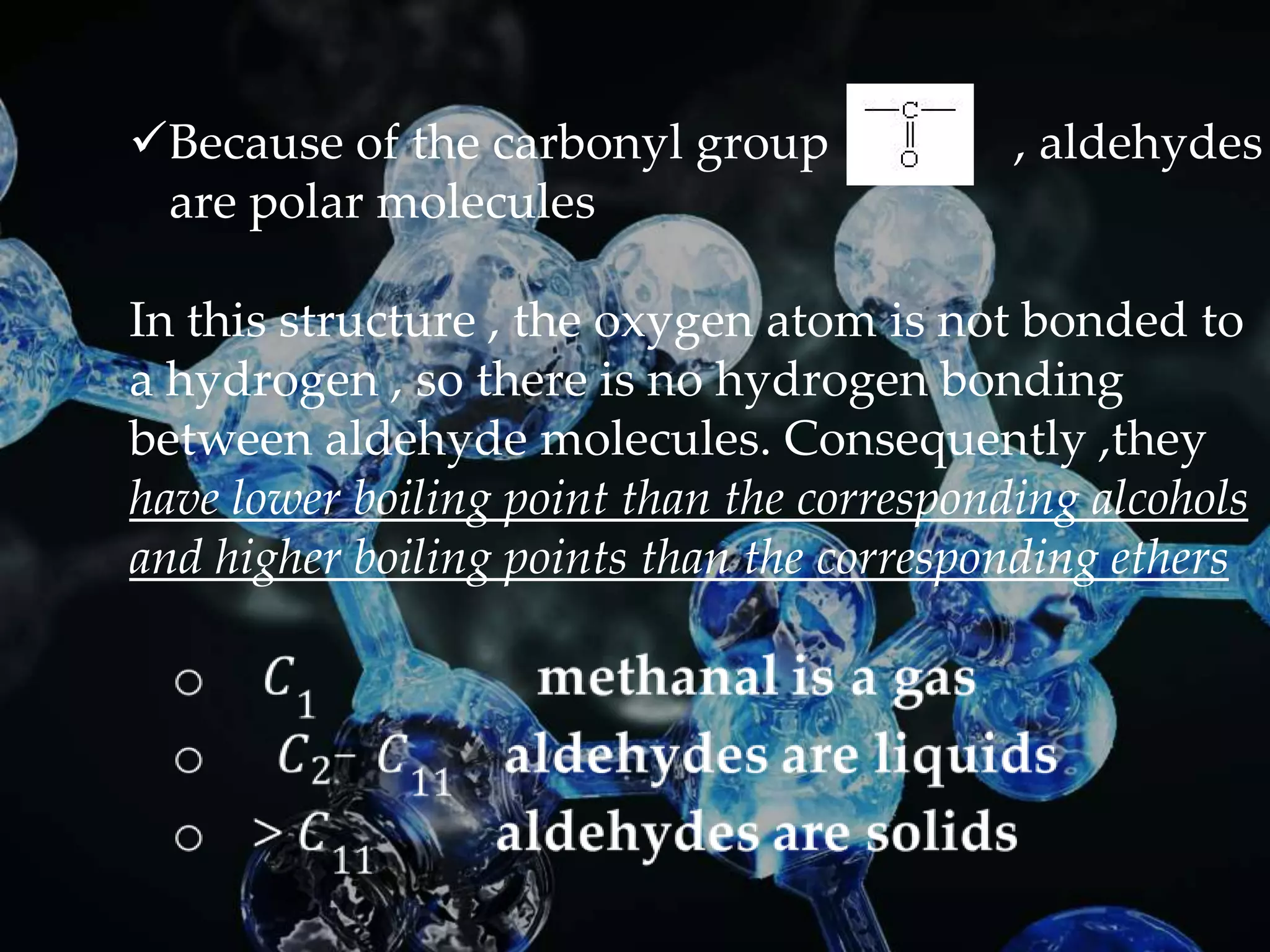 Physical properties of Aldehydes | PPTX