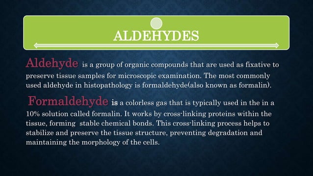 ALDEHYDES_as fixative in histotech32207.pptx