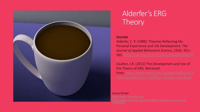 Alderfer's ERG theory of motivation | PPTX | Science