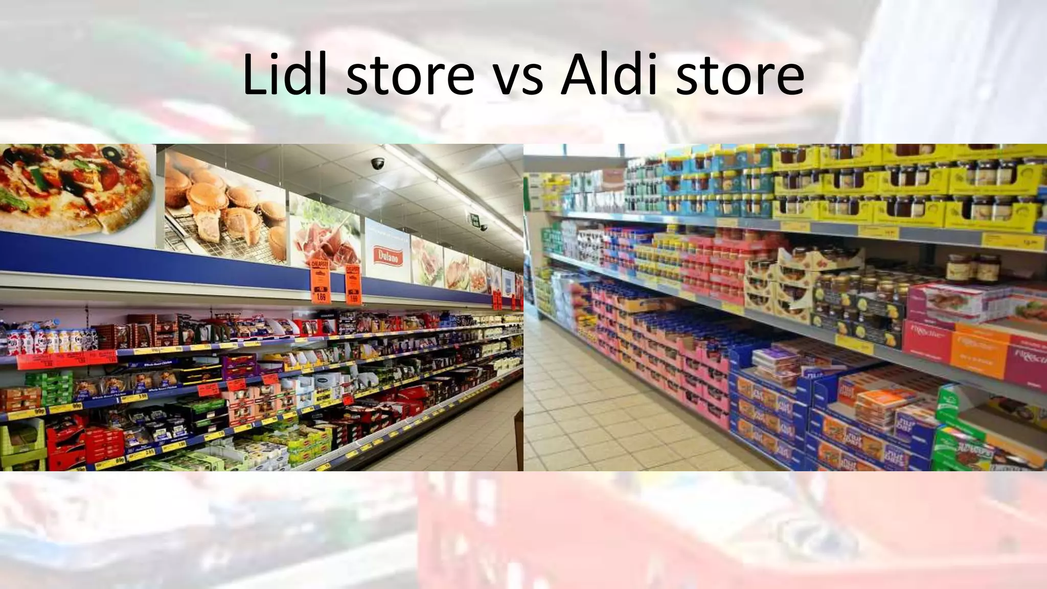 ALDI: A Low Cost Retailer's Business Practices | PPTX