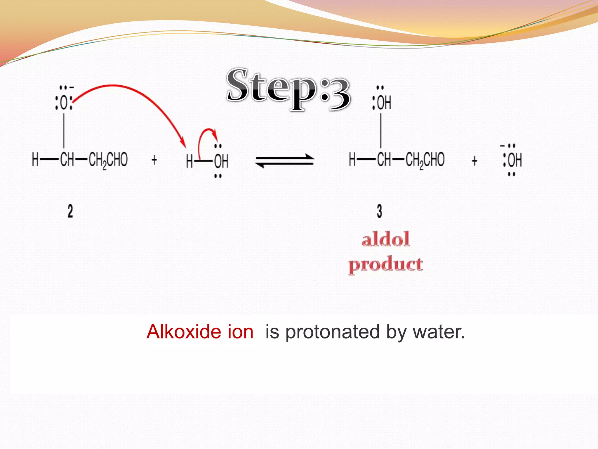 Aldol condensation | PPTX