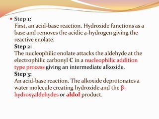 Aldol condensation | PPTX