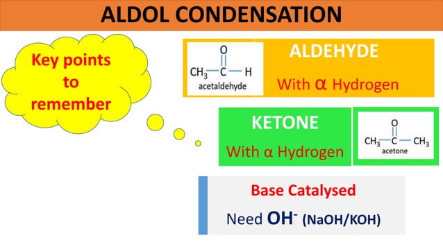 Aldol condensation | PPTX