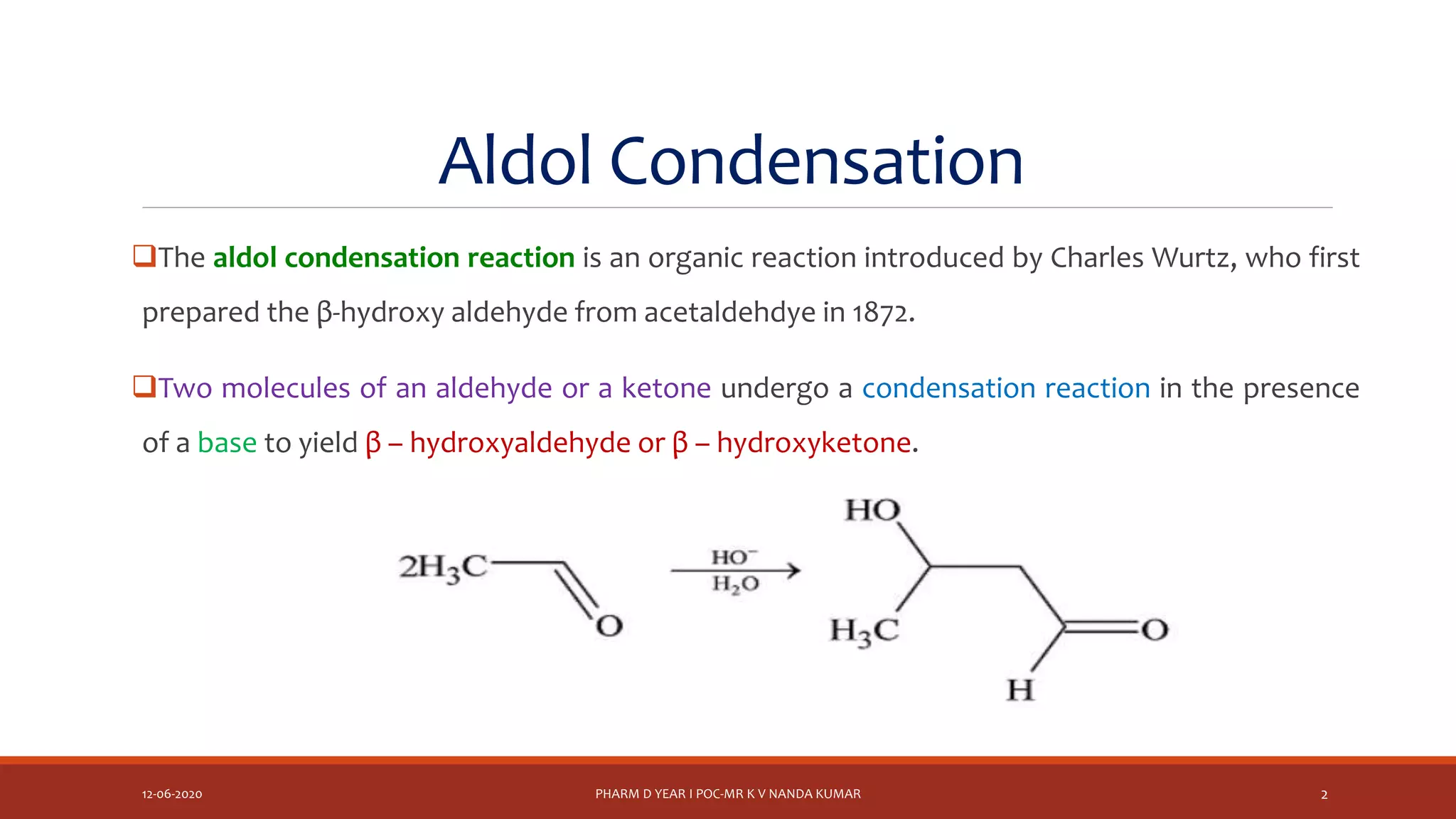 Aldol condensation | PPTX