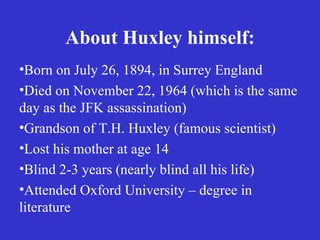Aldous Huxley | PPT