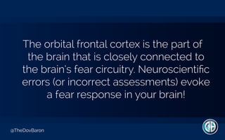 A Leader's Brain Hijacked | PPT