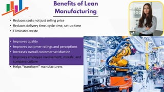 Lean Manufacturing, 5S, 3M, Advantages of Lean Manufacturingng | PPTX