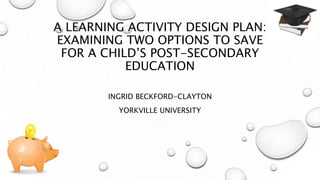 A learning activity design plan | PPT
