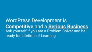 A learning path for newbies in WordPress development | PPT