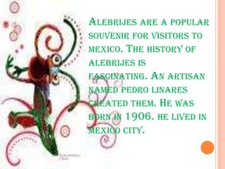Alebrijes | PPTX