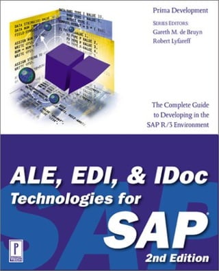 Table of Contents for EDI, ALE, & IDoc Technologies for SAP | PDF