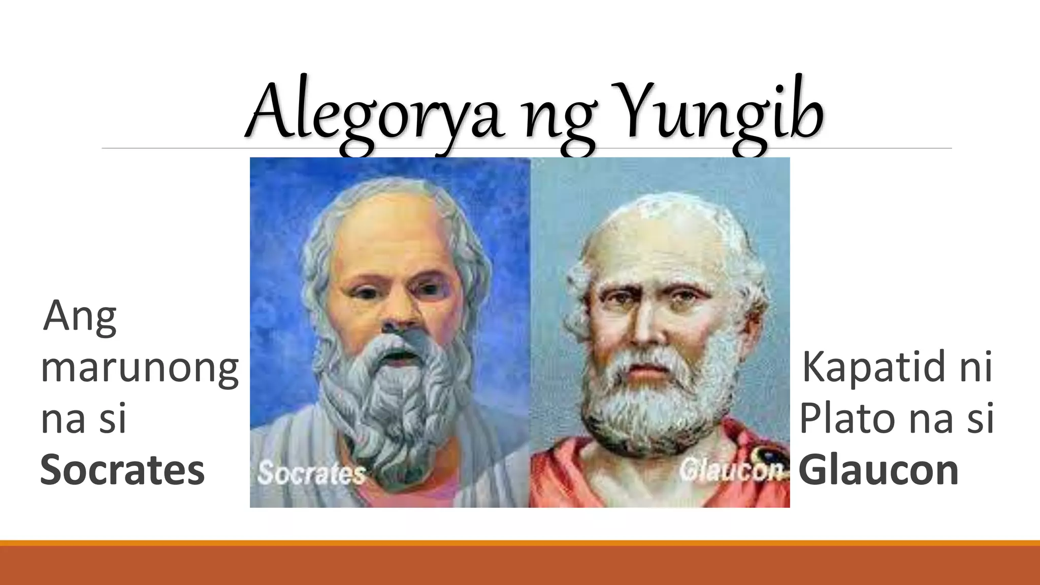 Alegorya ng Yungib.pptx